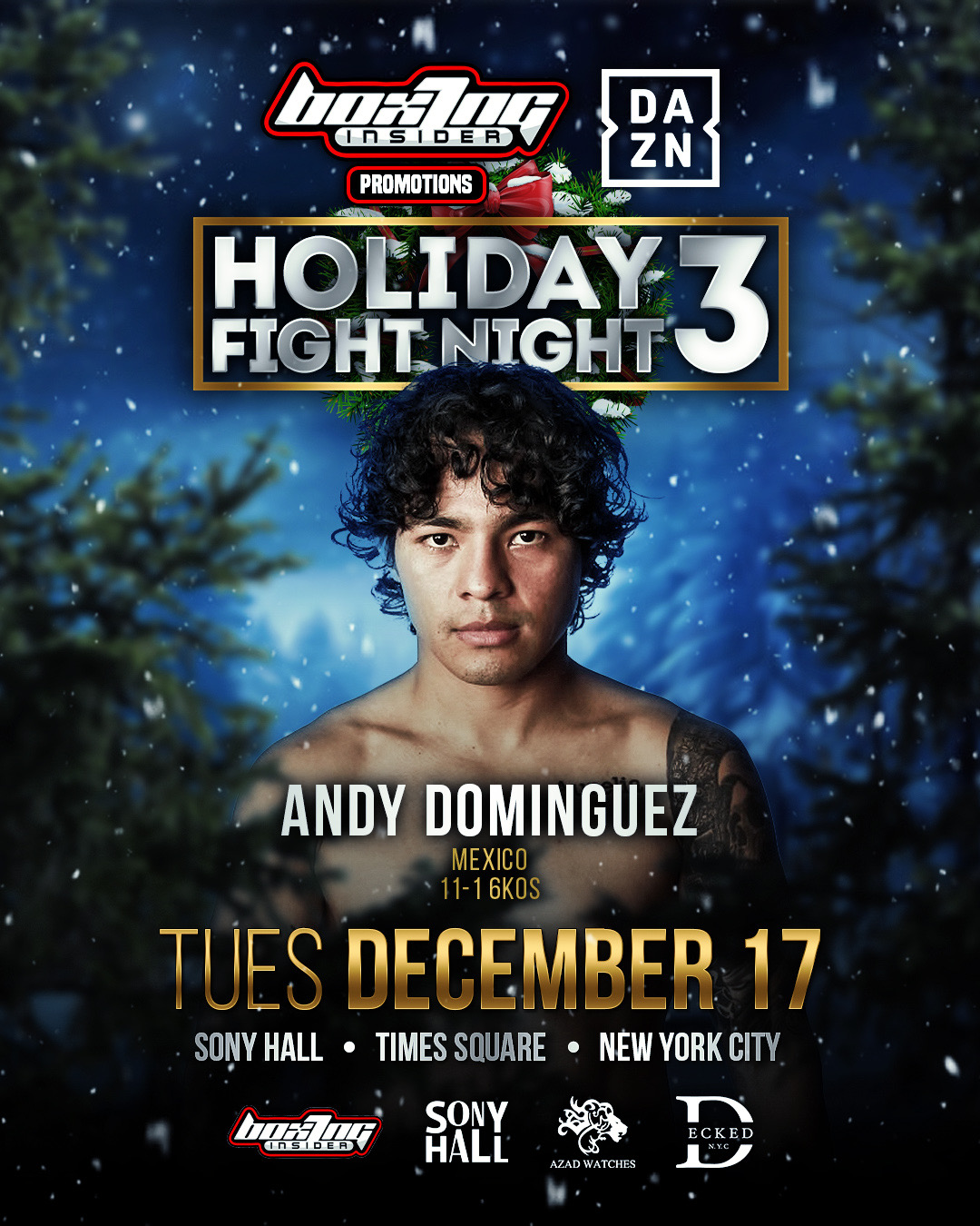 Holiday Fight Night 3 -- Popular flyweight Andy Dominguez returns to ...