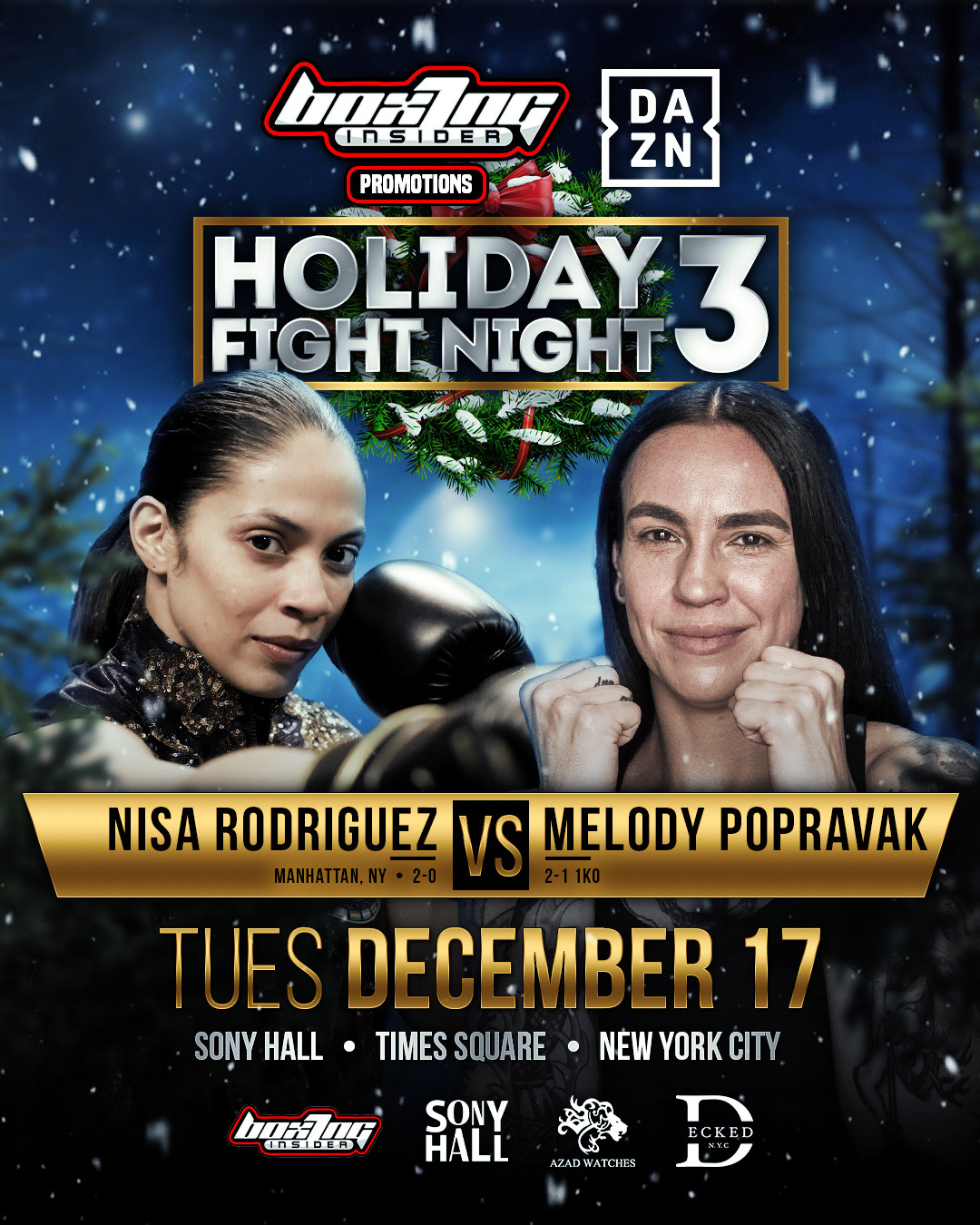 Holiday Fight Night 3 -- Nisa Rodriguez continues her road to the top on December 17 ...