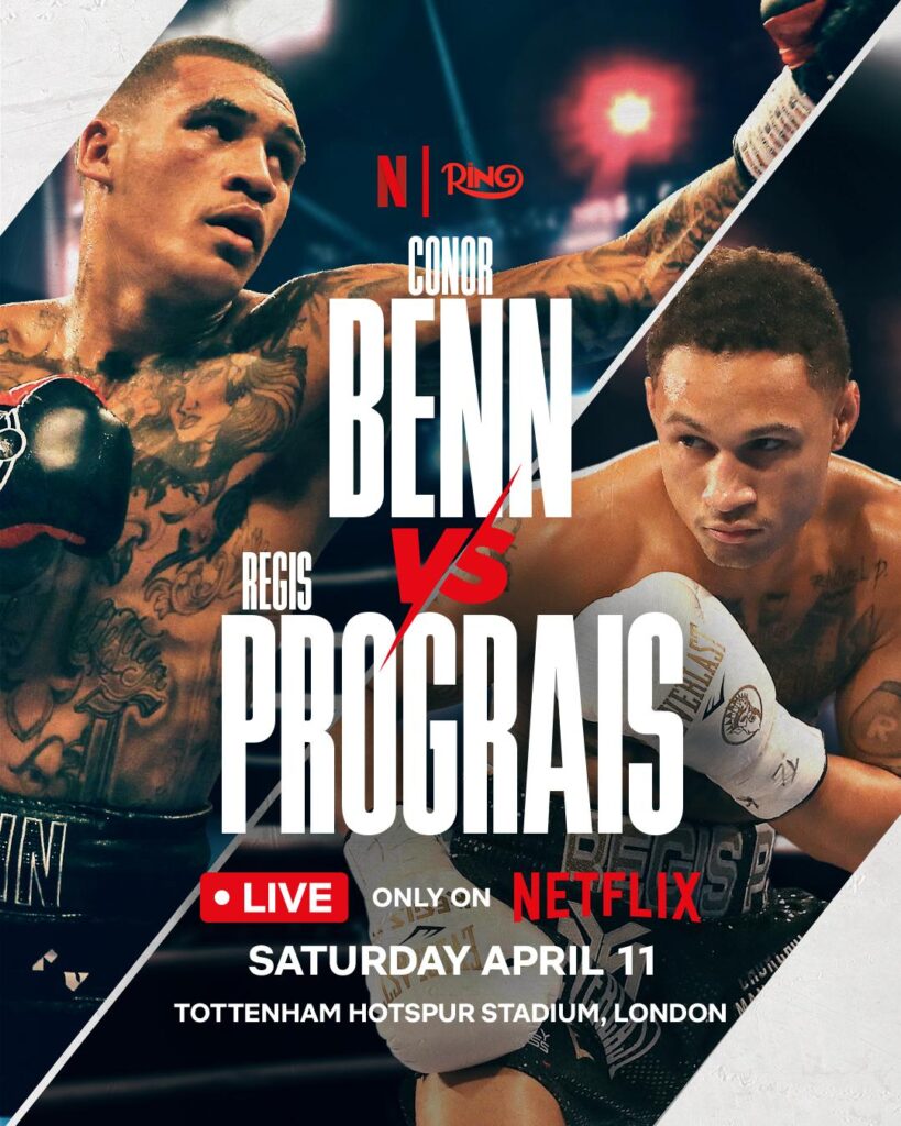 Conor Benn vs. Regis Prograis Set for Fury-Makhmudov Card on Netflix ...